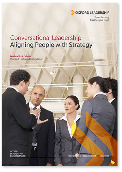 Conversational leadership: aligning people with strategy - Oxford ...